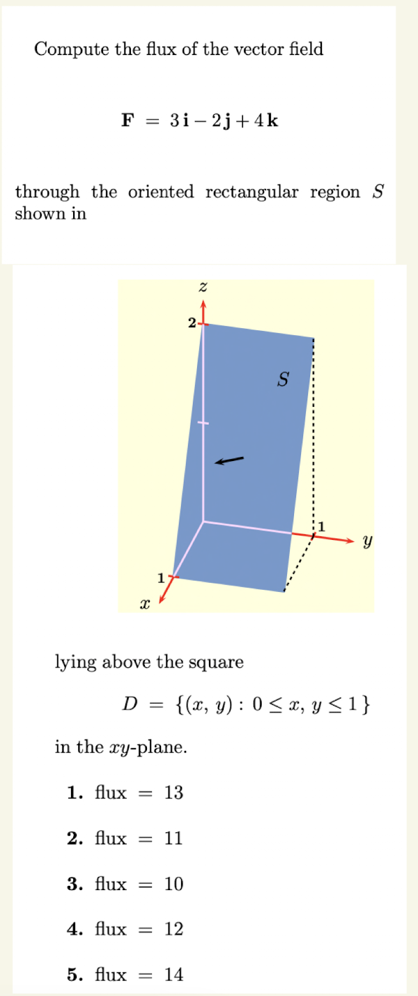 Solved Compute the flux of the vector field F = 3i - 2j + 4k | Chegg.com