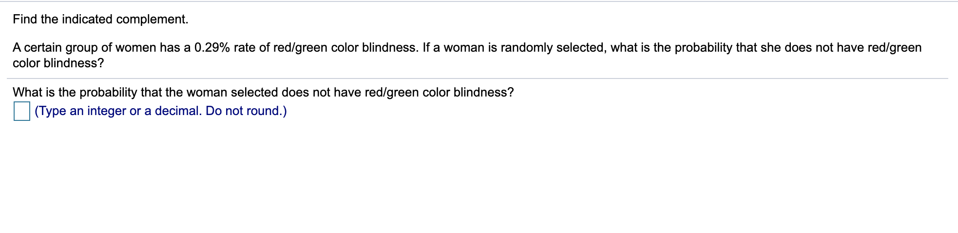 Solved Find the indicated complement. A certain group of | Chegg.com