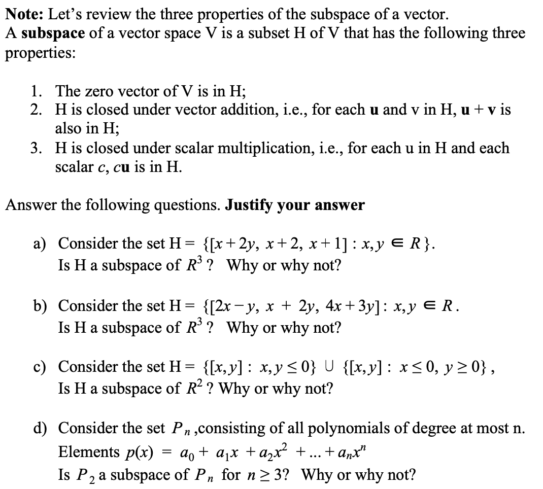 Solved Note: Let’s review the three properties of the | Chegg.com