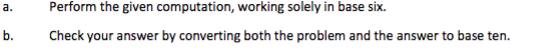 Solved Perform the given computation, working solely in base | Chegg.com