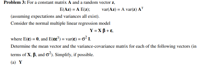 Solved Problem 3: For a constant matrix A and a random | Chegg.com