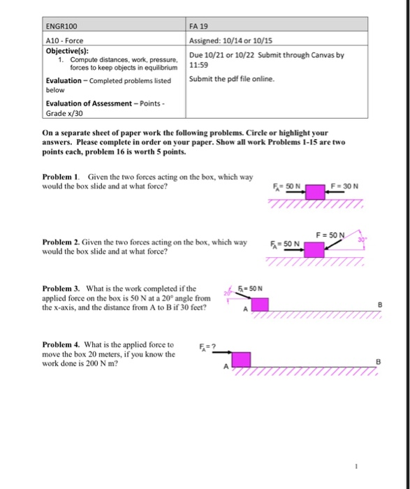 Solved ENGR100 FA 19 Assigned: 10/14 or 10/15 Due 10/21 or | Chegg.com