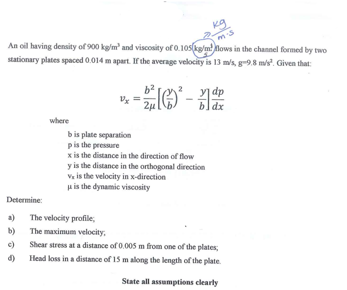 Solved An oil having density of 900 kg/m3 and viscosity of | Chegg.com