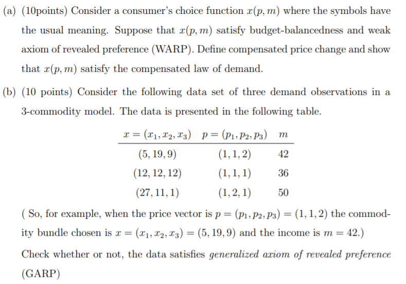 (a) (10points) Consider a consumer's choice function | Chegg.com