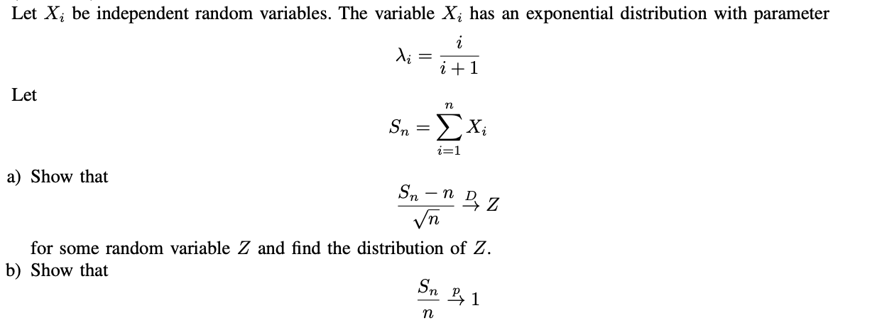 Solved Let Xi be independent random variables. The variable | Chegg.com