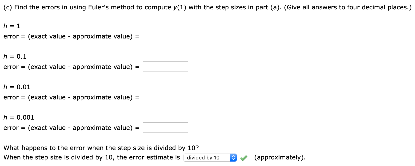 Solved (a) Program a calculator or computer to use Euler's | Chegg.com