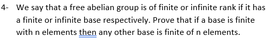 Solved We say that a free abelian group is of finite or | Chegg.com