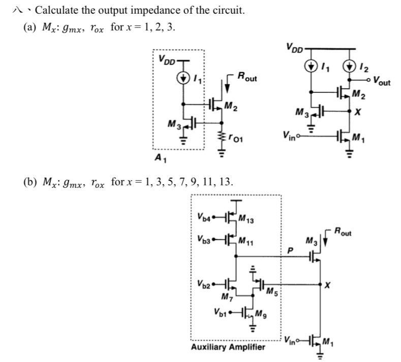 八. ﻿Calculate the output impedance of the | Chegg.com