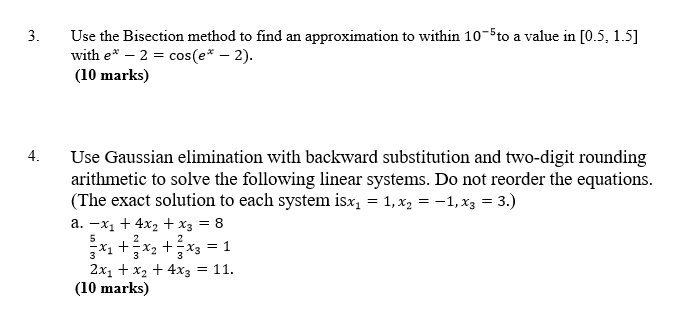 Solved 3. Use the Bisection method to find an approximation | Chegg.com