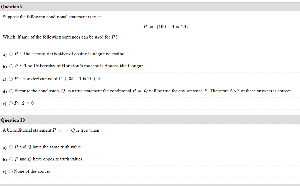 Solved Suppose the following conditional statement is true: | Chegg.com