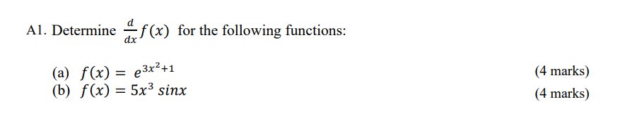 Solved A1. Determine dxdf(x) for the following functions: | Chegg.com