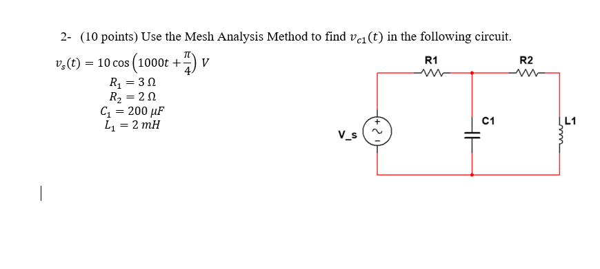 Solved 2- (10 ﻿points) ﻿Use the Mesh Analysis Method to find | Chegg.com