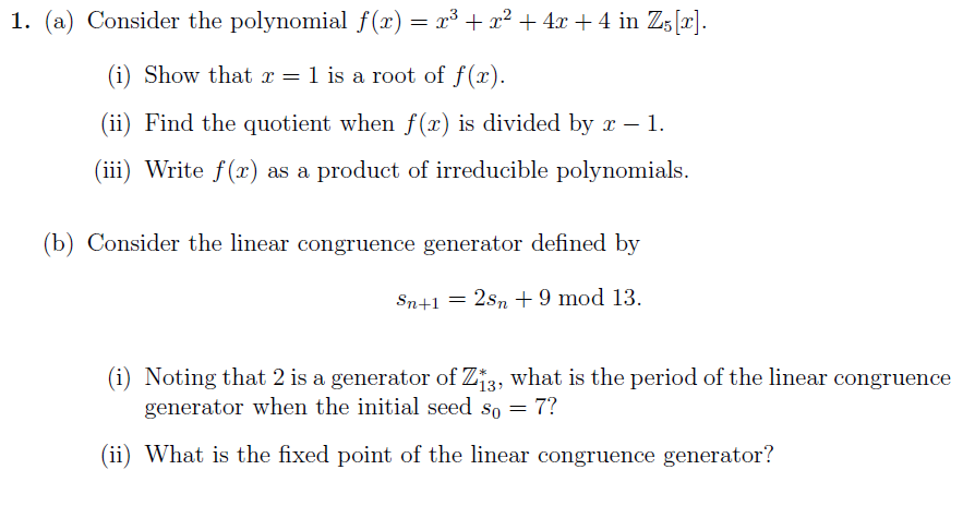 Solved 1. (a) Consider the polynomial f(x) = x3 + x2 + 4x + | Chegg.com