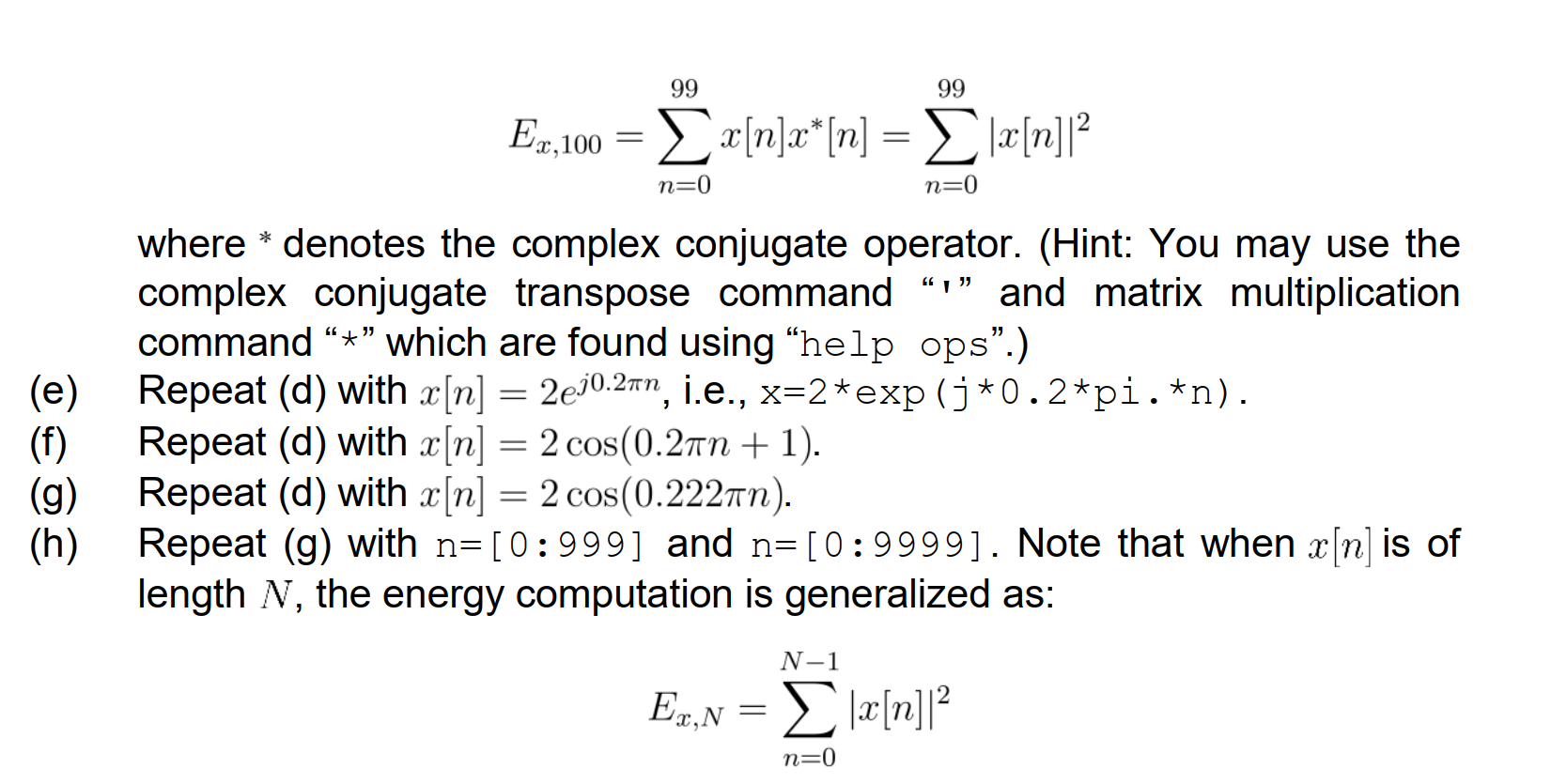 Solved Generate and plot x[n]=2cos(0.2πn) for 0≤n≤99 using | Chegg.com