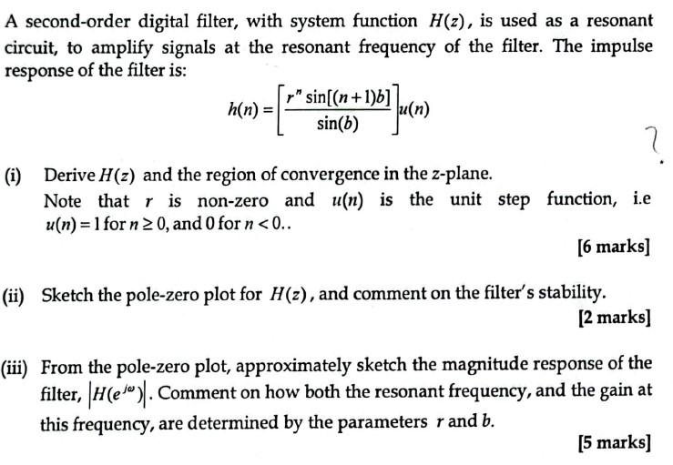 Solved A second-order digital filter, with system function | Chegg.com