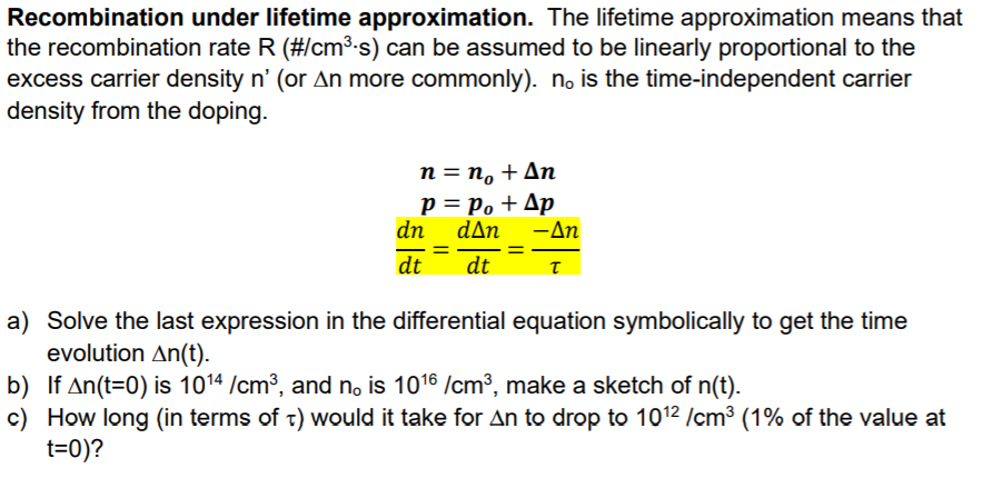 Solved Recombination under lifetime approximation. The | Chegg.com