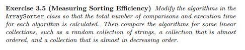 Exercise 3.5 (Measuring Sorting Efficiency) Modify | Chegg.com