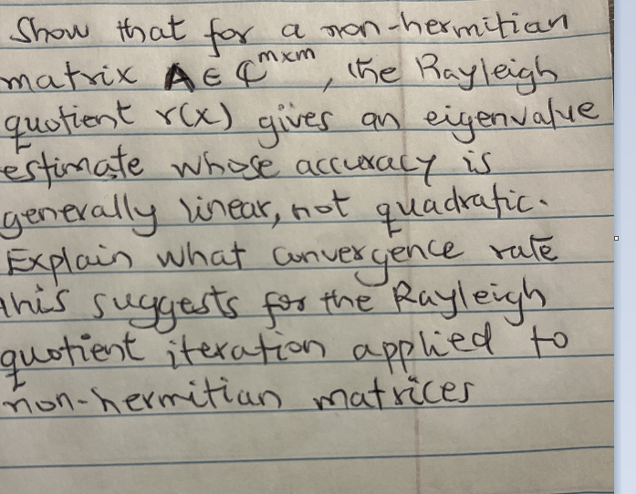 Solved Show that for a non-hermitian matrix A∈Cm×m, the | Chegg.com