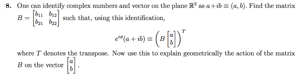 Solved One can identify complex numbers and vector on the | Chegg.com