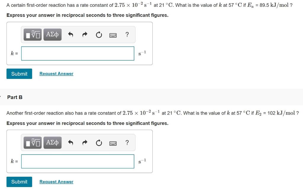 Solved A Certain First Order Reaction Has A Rate Constant Of