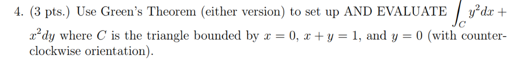 Solved 2. (3 pts.) Let C denote the unit circle, oriented | Chegg.com