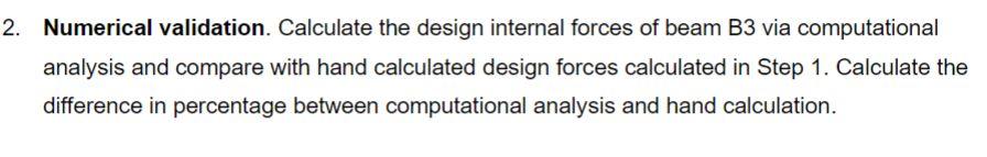 Solved Numerical validation. Calculate the design internal | Chegg.com