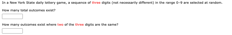 Solved In a New York State daily lottery game, a sequence of | Chegg.com