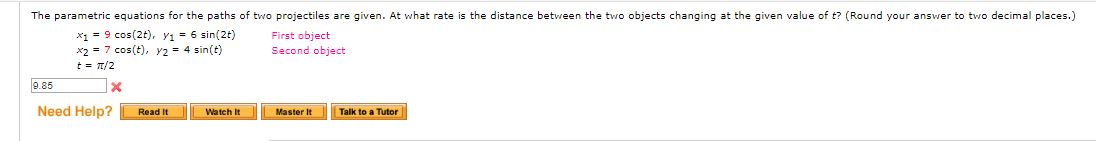 Solved The parametric equations for the paths of two | Chegg.com