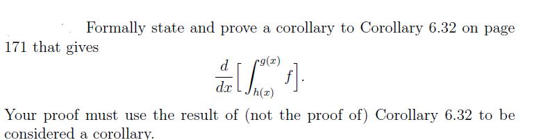 Solved in statement Formally state and prove a corollary to | Chegg.com