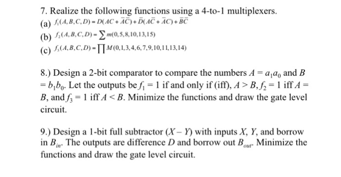 Solved Realize the following functions using a 4-to-1 | Chegg.com