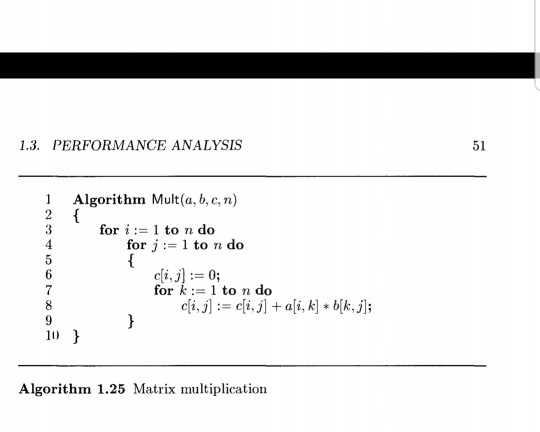 Solved Consider the algorithm 1.25 for matrix multiplication | Chegg.com