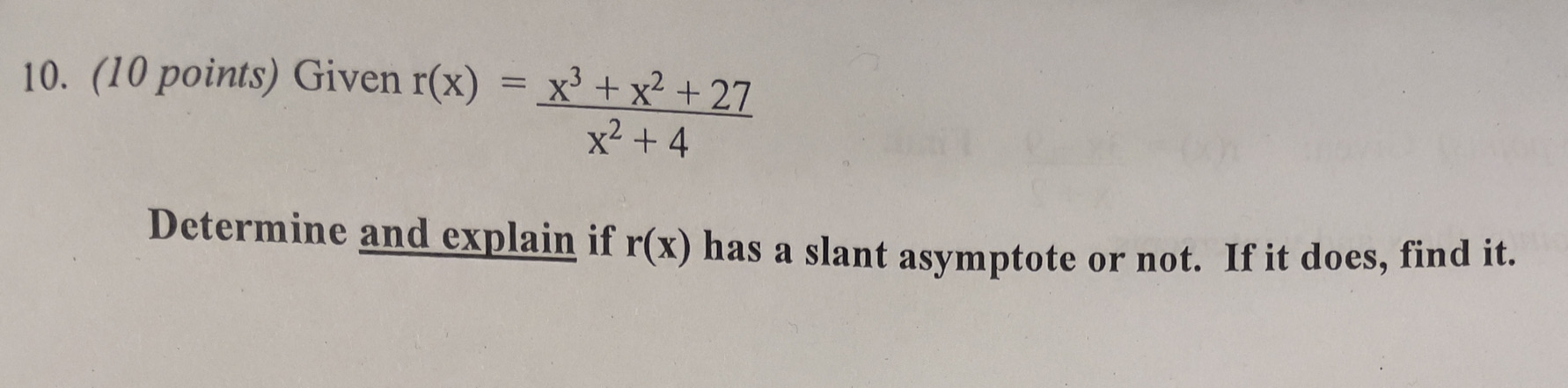Solved 0. (10 points) Given r(x)=x2+4x3+x2+27 Determine and | Chegg.com