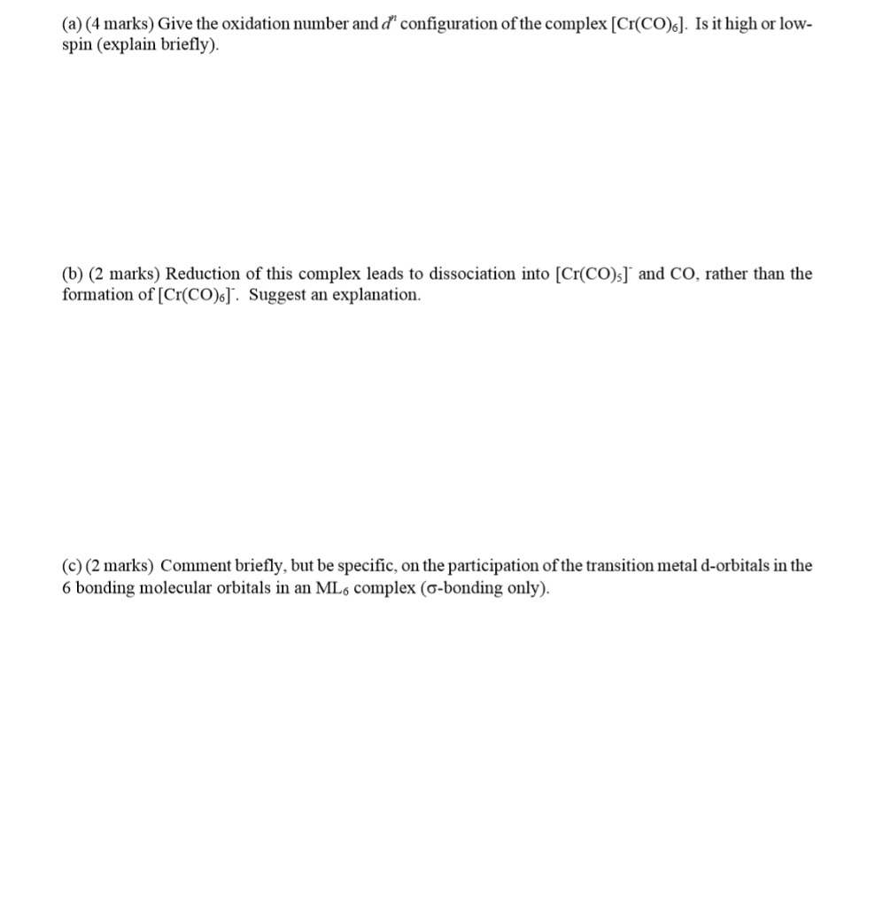 Solved (a) (4 marks) Give the oxidation number and d" | Chegg.com