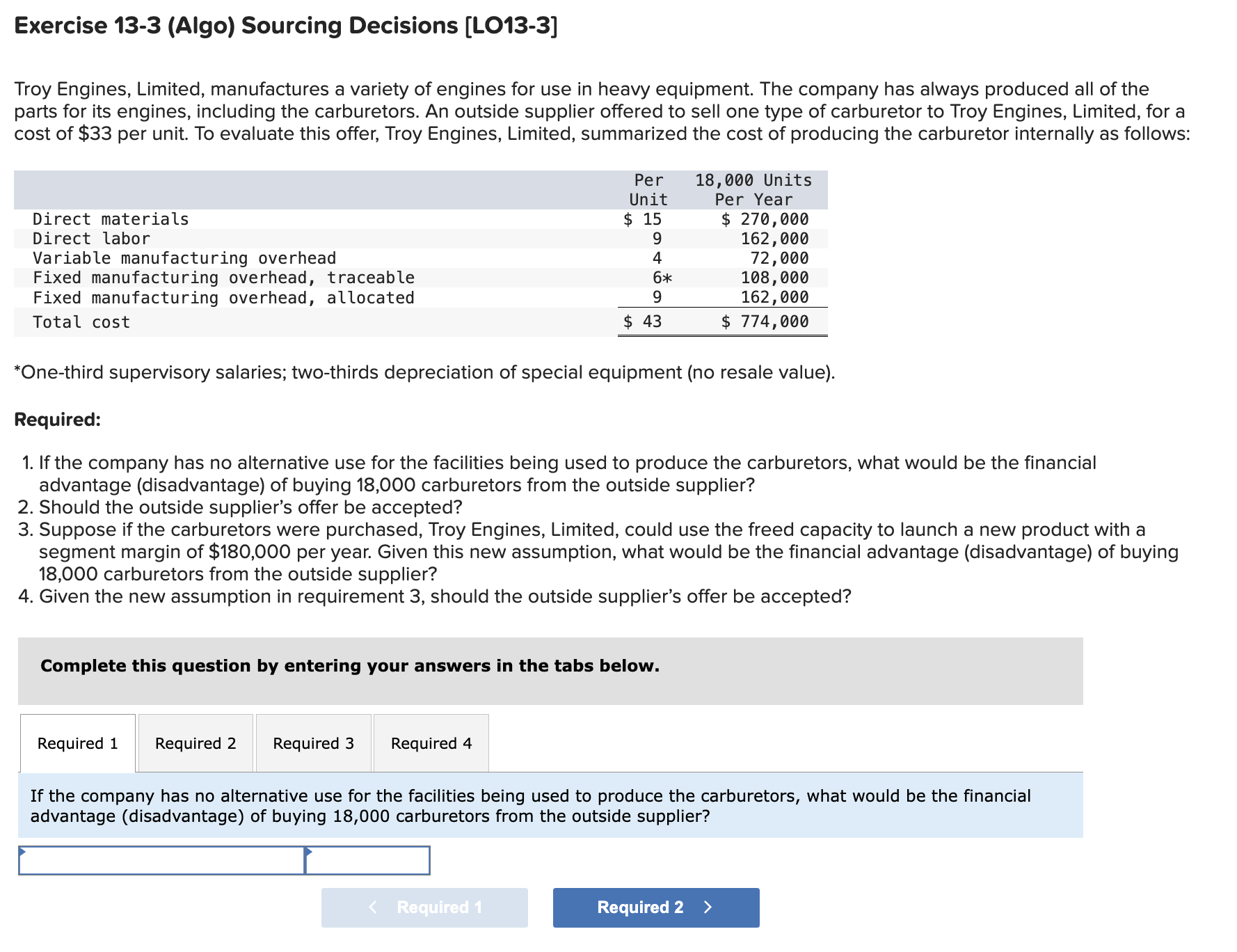 Solved Exercise 13-3 (Algo) ﻿Sourcing Decisions [L013-3]Troy | Chegg.com