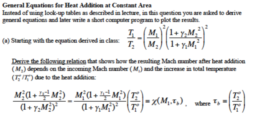 General Equations for Heat Addition at Constant Area | Chegg.com