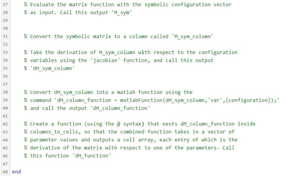Solved function [dM_function,... M_sym, ... M_sym_column,... | Chegg.com