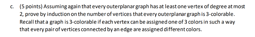 Solved c. (5 points) Assuming again that every outerplanar | Chegg.com