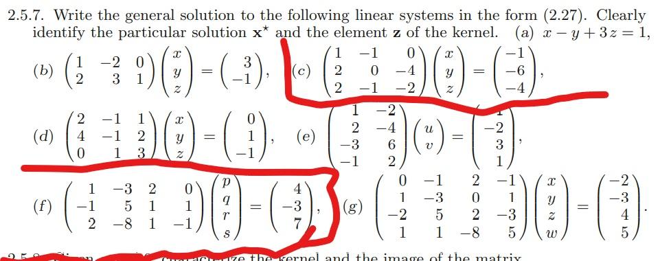 Solved 2.5.7. Write the general solution to the following | Chegg.com