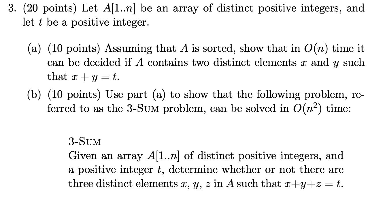 Solved 3. (20 points) Let A[1..n] be an array of distinct | Chegg.com