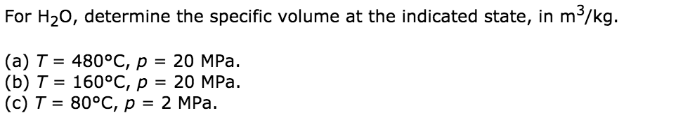 Solved Determine the volume change, in ft3, when 1 lb of | Chegg.com