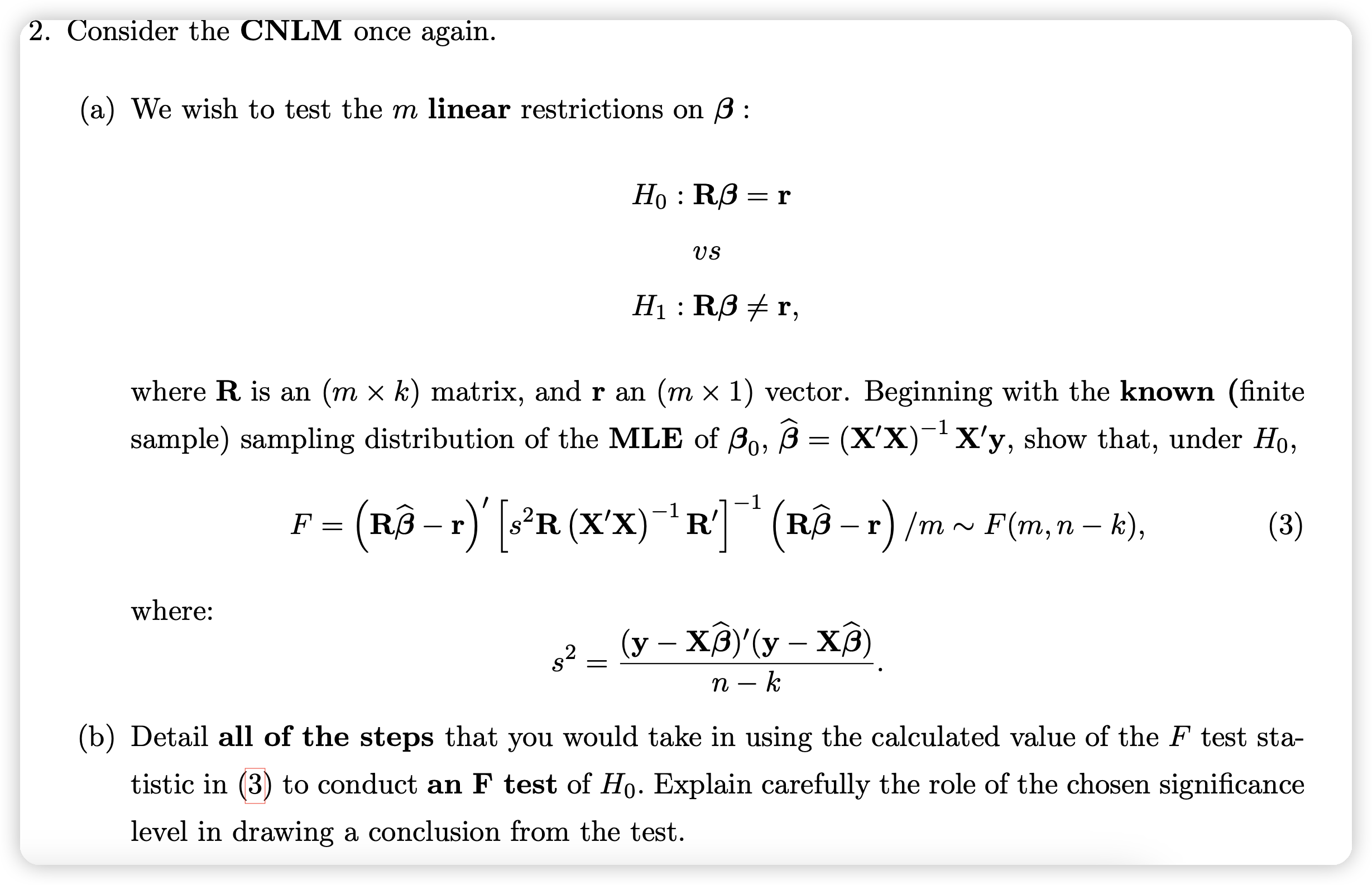 Solved (a) We wish to test the m linear restrictions on β : | Chegg.com