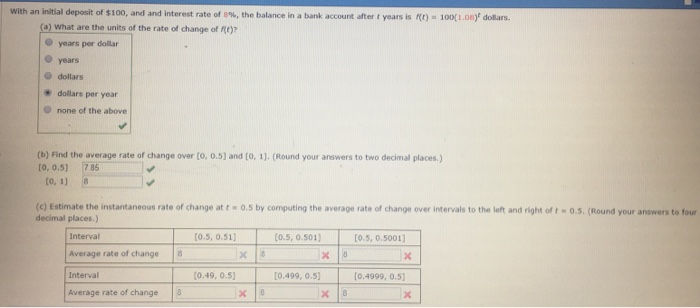 Solved With an initial deposit of $100, and and interest | Chegg.com