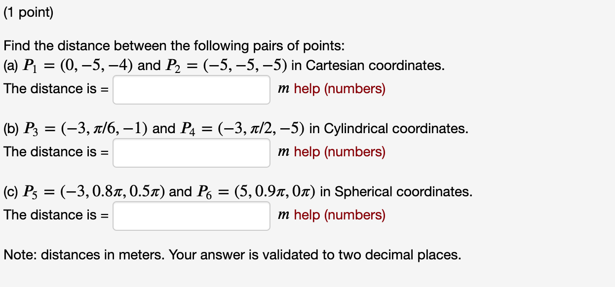 Solved (1 point) Find the distance between the following | Chegg.com