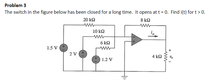Solved Problem 3The switch in the figure below has been | Chegg.com