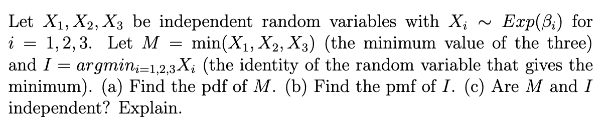 Let X1,X2,X3 be independent random variables with | Chegg.com