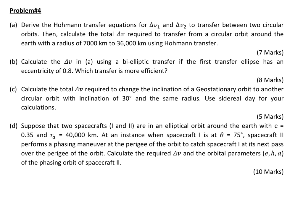 Derive the Hohmann transfer equations for Δ𝑣𝑣 and | Chegg.com