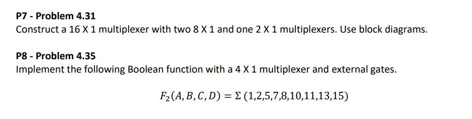 Solved P7 - Problem 4.31 Construct a 16×1 multiplexer with | Chegg.com