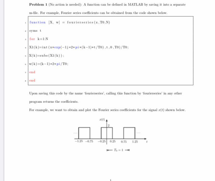 Solved Problem 1 (No action is needed): A function can be | Chegg.com