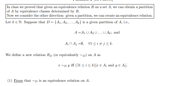 Solved In class we proved that given an equivalence relation | Chegg.com