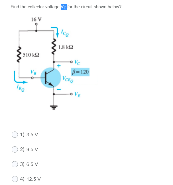 Solved Find the collector voltage vc for the circuit shown | Chegg.com